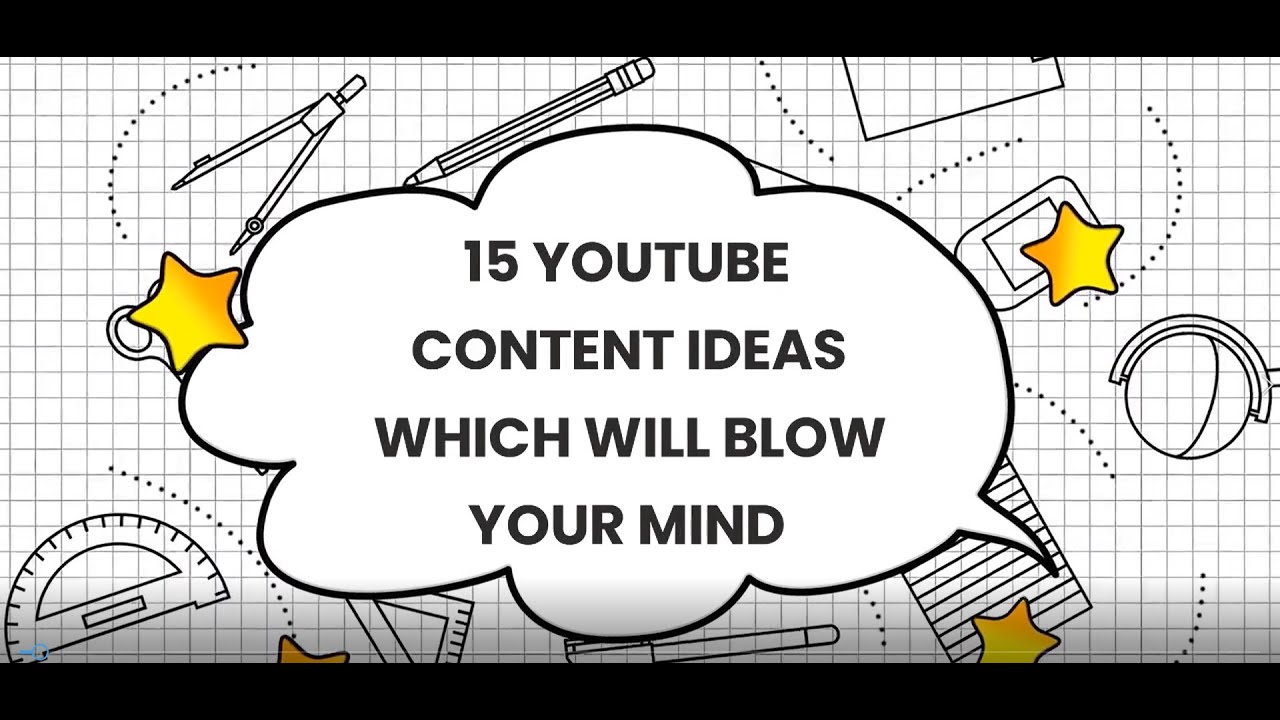 15youtube Content Idea Which Will Blow Your Mind Youtube