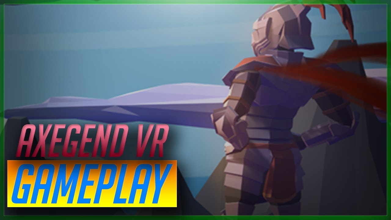 Axegend VR | Hack and Slash Meets Tower Defense (New Gameplay) - YouTube