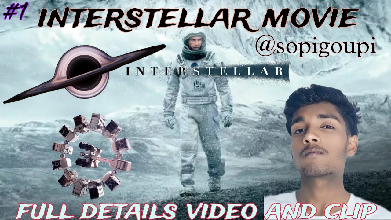 Interstellar full movie explain in Hindi by satyam . Full details video ...