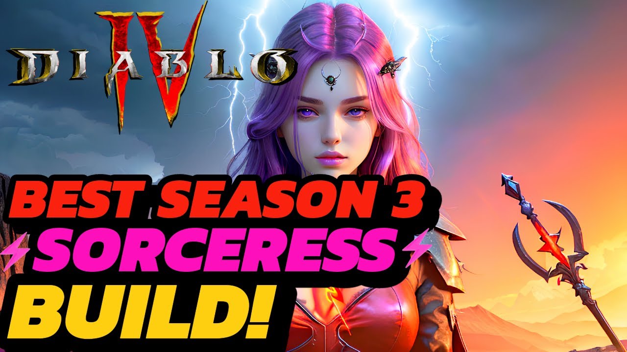 Diablo 4 - HIGHEST DMG Season 3 SORCERER BUILD | MULTI-Spec | NO Gear Required - YouTube