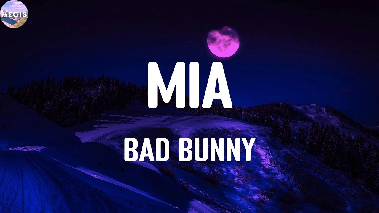 Bad Bunny - MIA (feat. Drake) (Letras) - YouTube