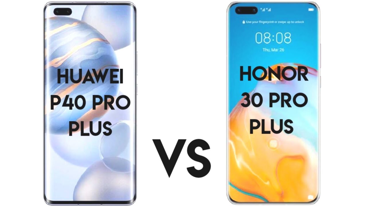 Huawei P40 Pro Plus vs Honor 30 Pro Plus Full Specification comparison ...