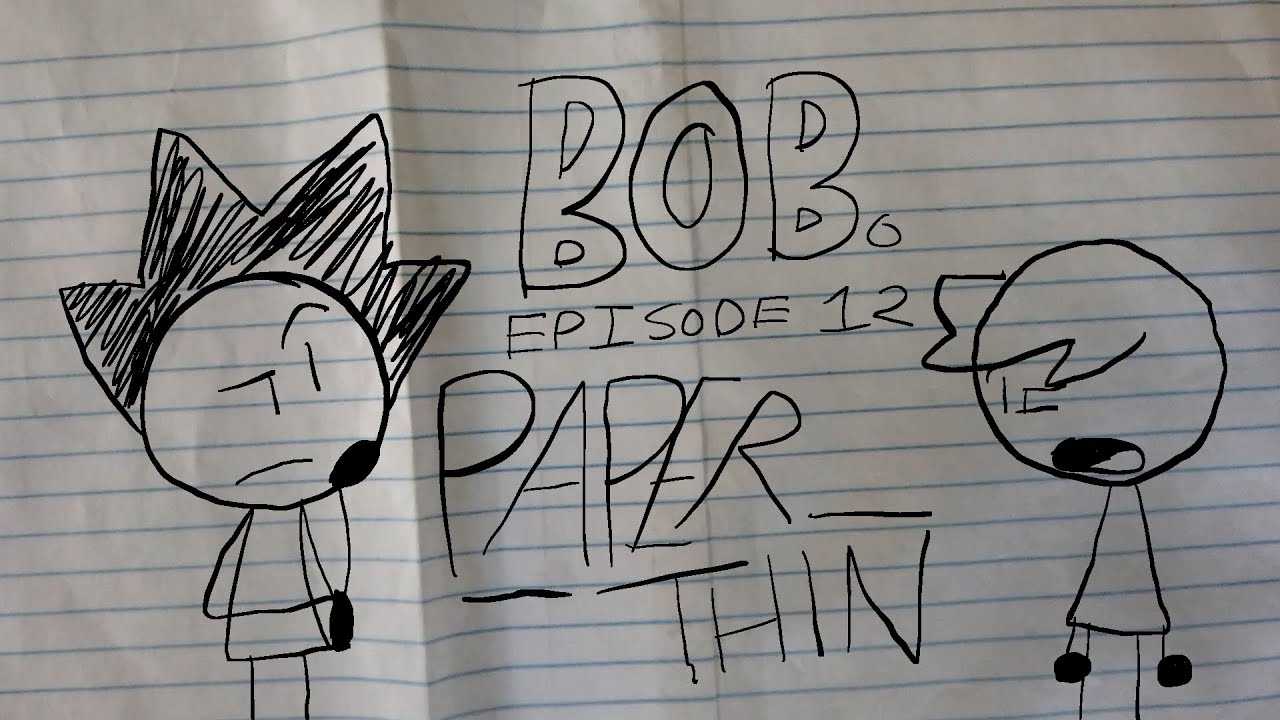 Bob Season 1 Episode 12: Paper Thin - YouTube