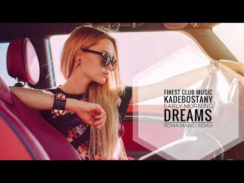 Kadebostany - Early Morning Dreams (Roma Mario Remix)