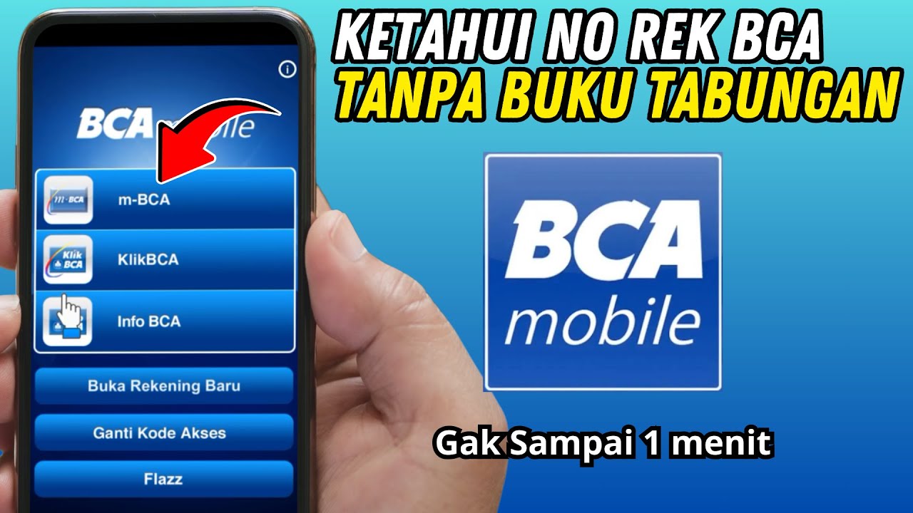 CARA MENGETAHUI NOMOR REKENING BCA TANPA BUKU TABUNGAN - TUTORIAL ...
