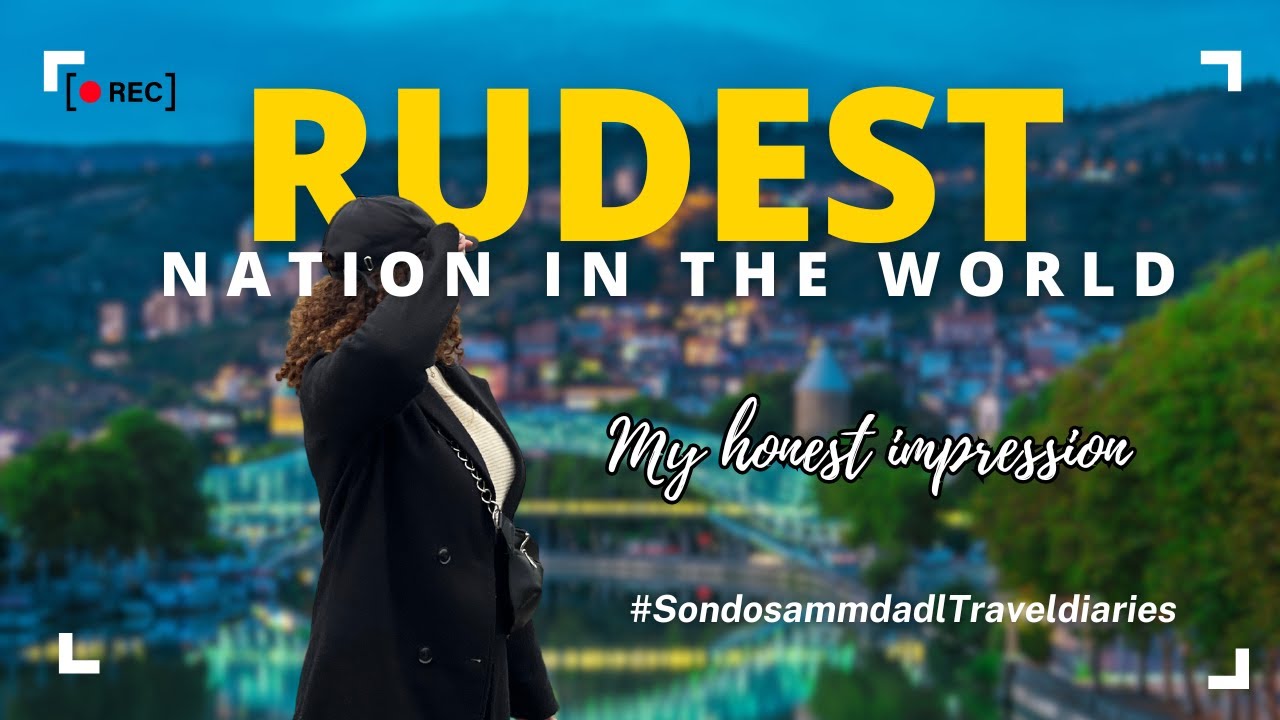 Traveling To The Country With The Rudest People In The World - YouTube