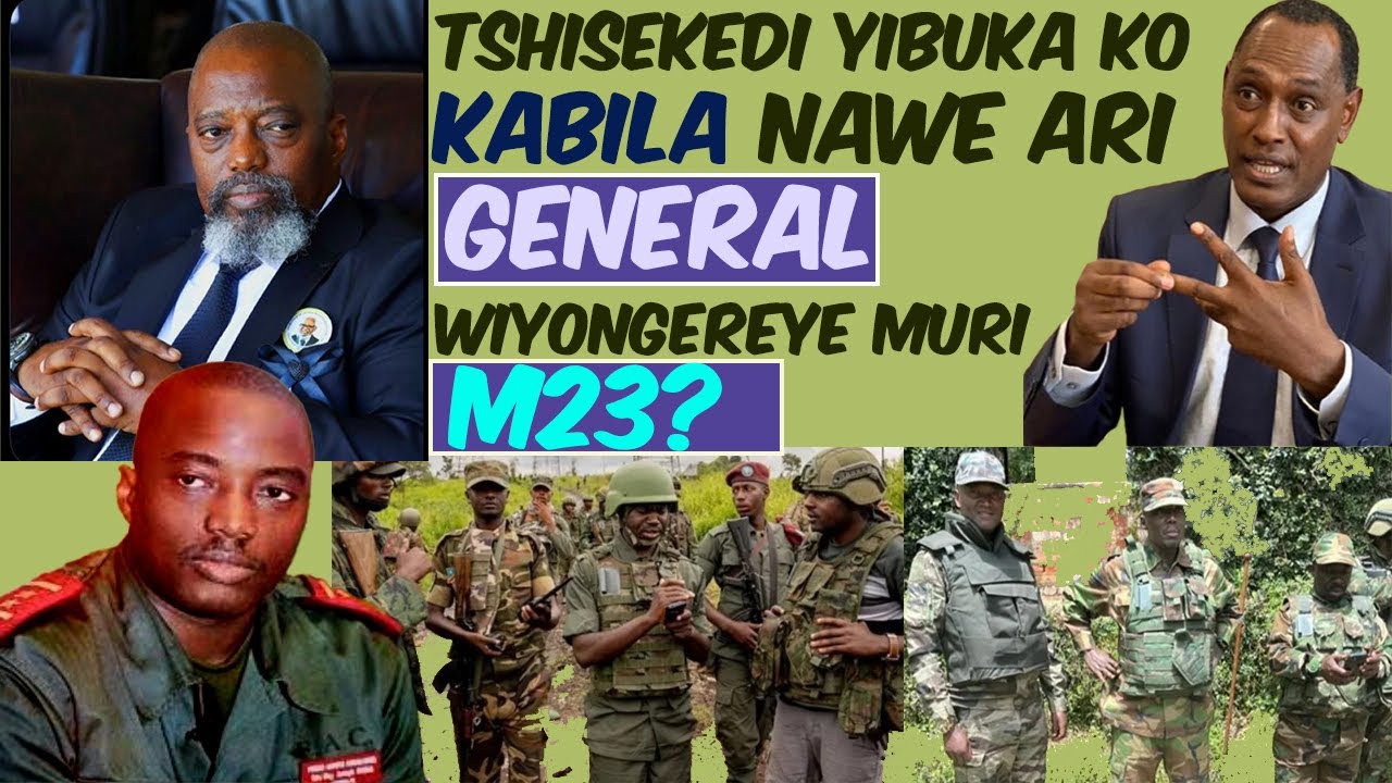 Kujya Muri M23 Kwa President KABILA Na Moise Nyarugabo Bigiye Kongera ...