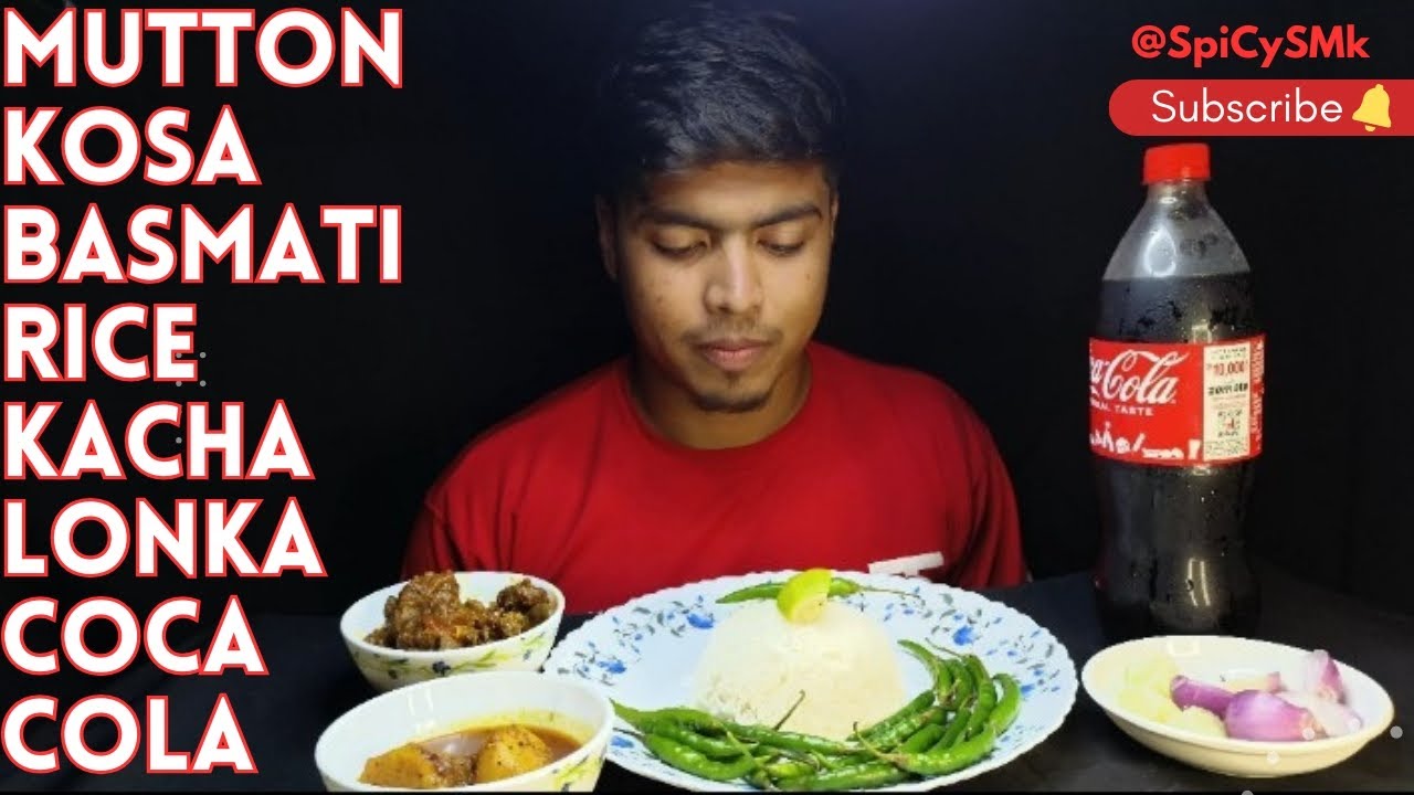 SPICY MUTTON I BASMATI RICE I KACHA LONKA I #SpiCySMk #eating # ...