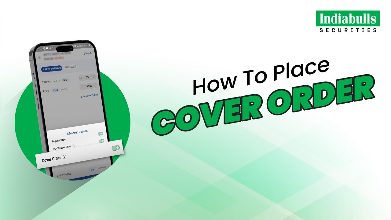 Step-by-Step Guide: Placing a Cover Order on Indiabulls Securities App ...