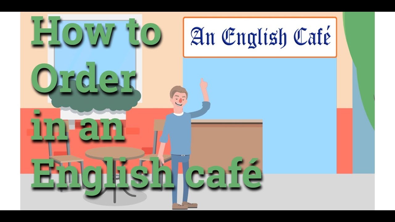 How to order in an English café - Learn British English - YouTube