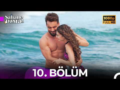 Şahane Damat 10. Bölüm - Kader Boş Durmadı