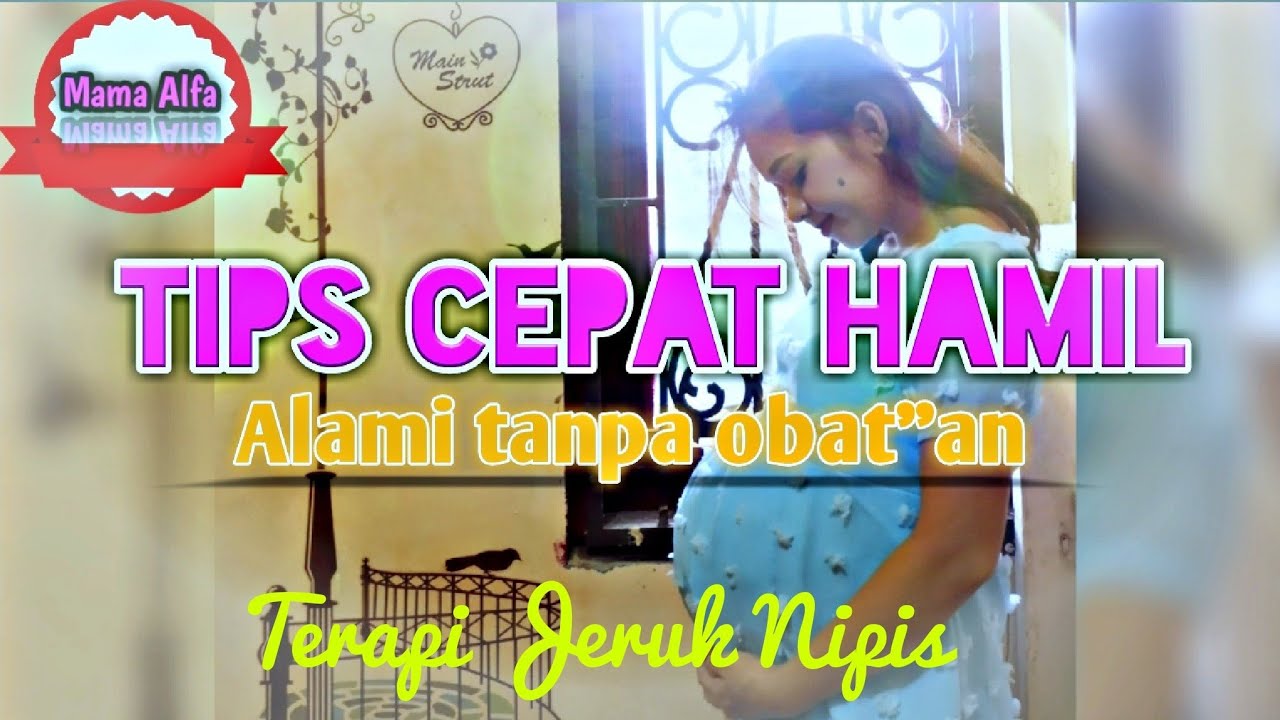 TIPS CEPAT HAMIL - YouTube