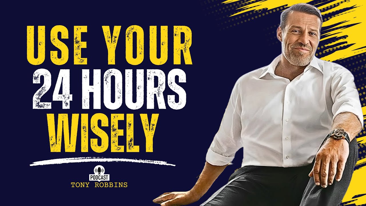 How To Spend Your Time Wisely & Achieve More | TONY ROBBINS - YouTube