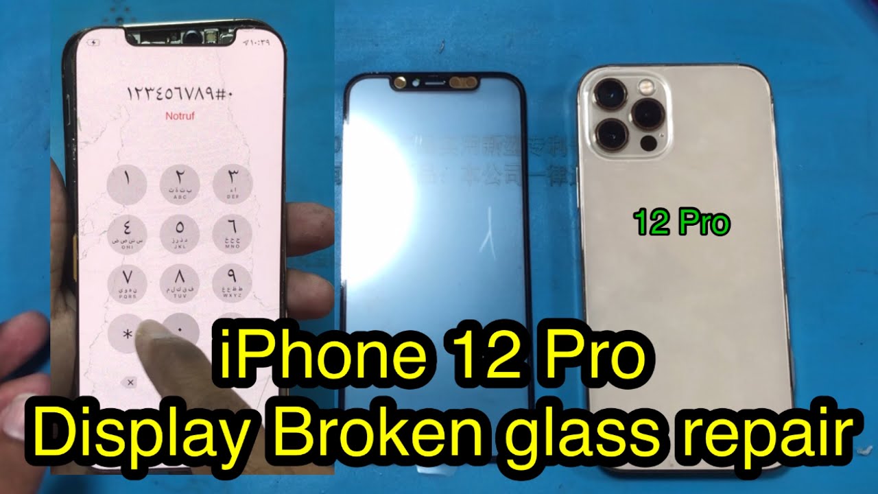 iPhone 12 Pro Display Broken Glass Repair. LCD Glass only replacement ...