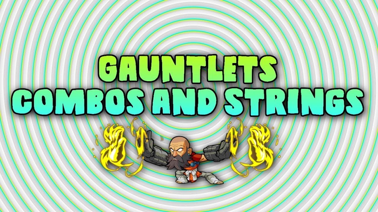 Brawlhalla gauntlets guide for beginners (2020) - YouTube