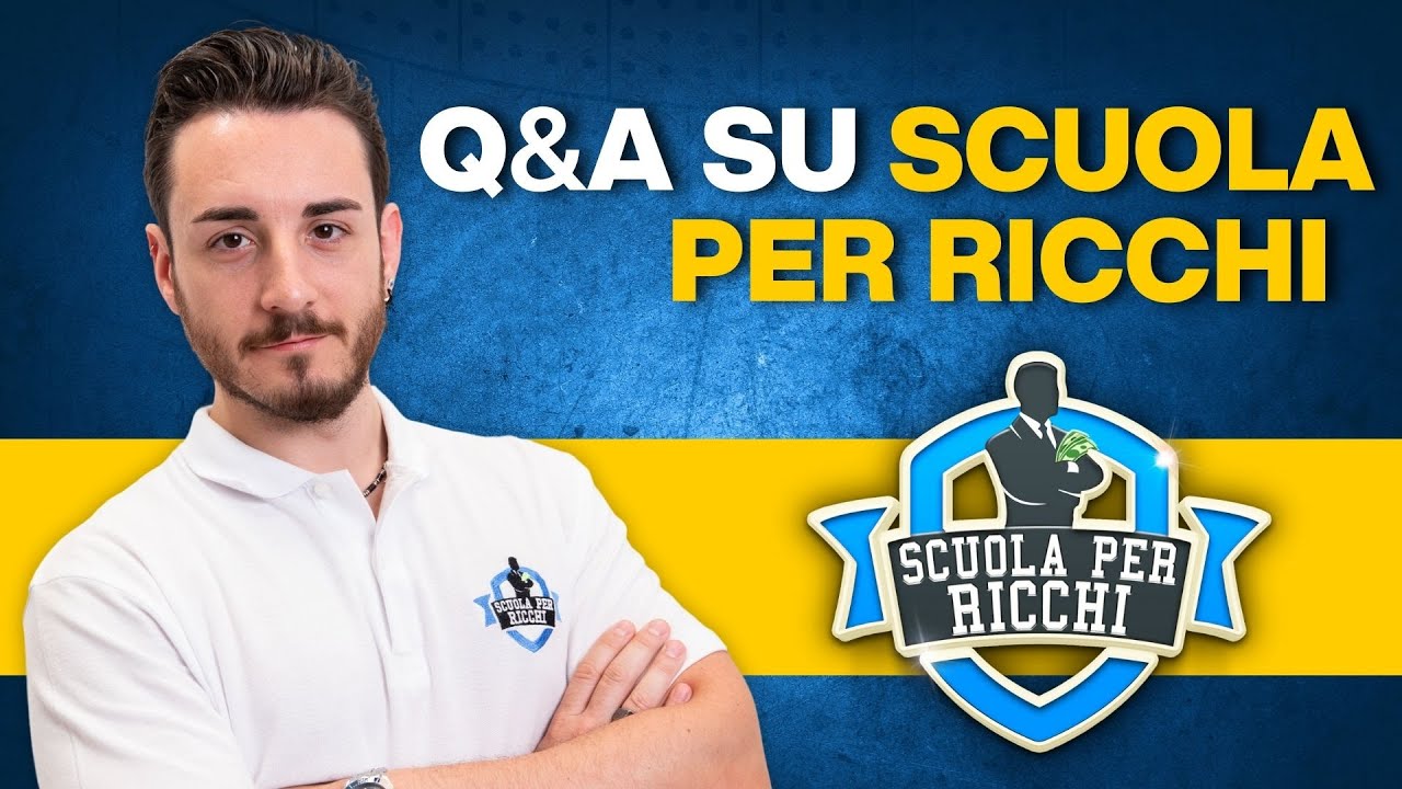 Scuola Per Ricchi: rispondiamo a tutti i dubbi! - YouTube