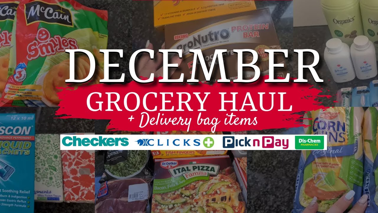* NEW * December Grocery Haul | Monthly Grocery Haul | South African ...