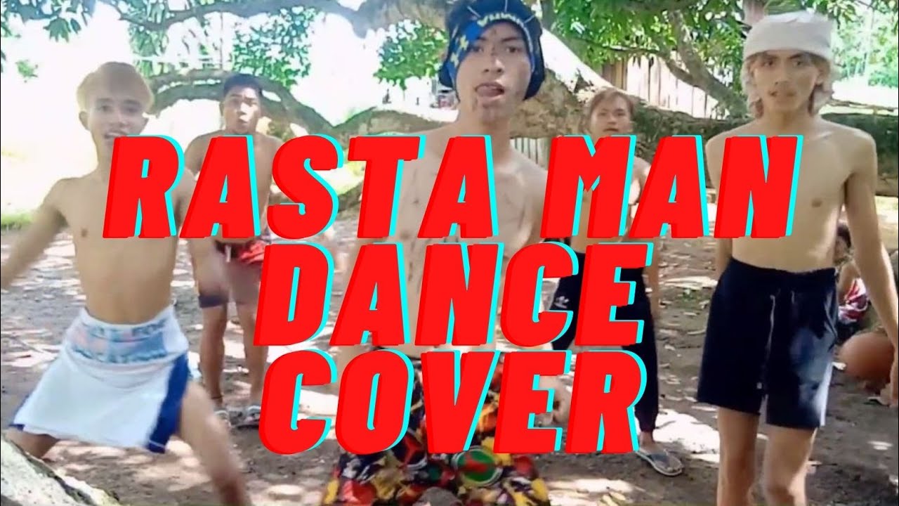 RASTA MAN DANCE COVER/KADINGILAN BULLETS DANCING MOMENTS - YouTube