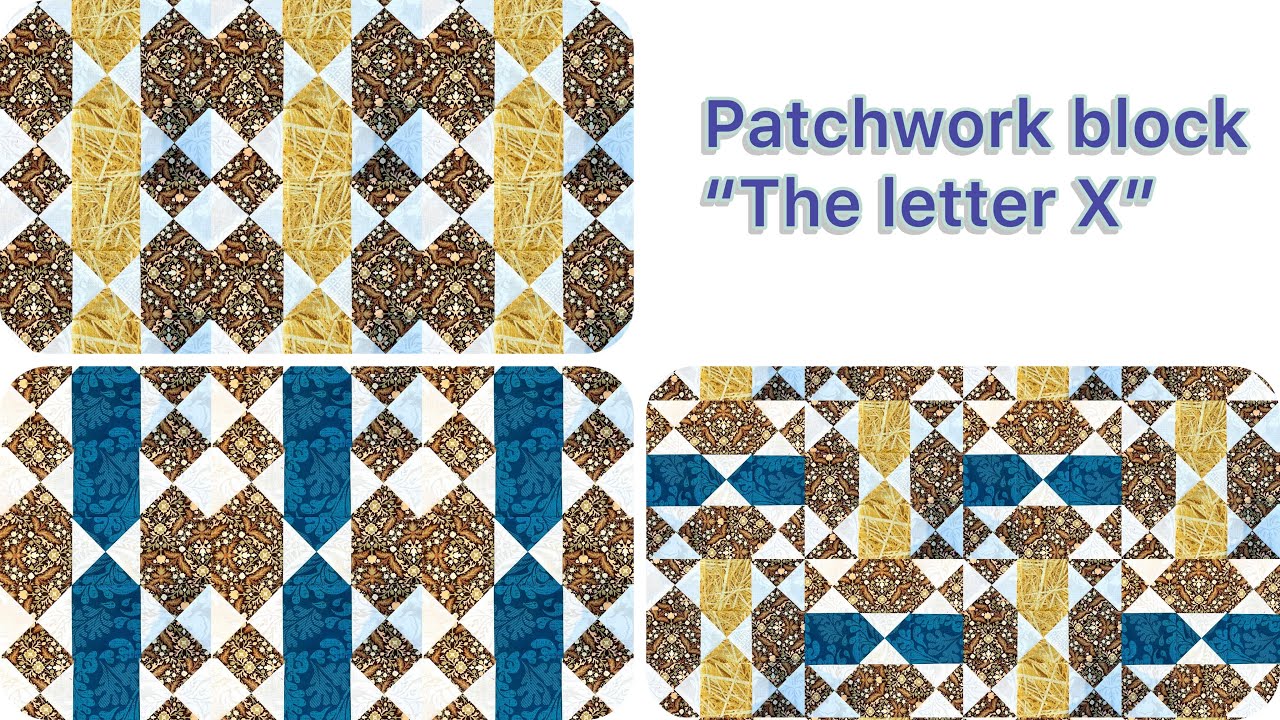 Easy Patchwork Block for Beginners Patchwork Quilt Patterns The Letter ...