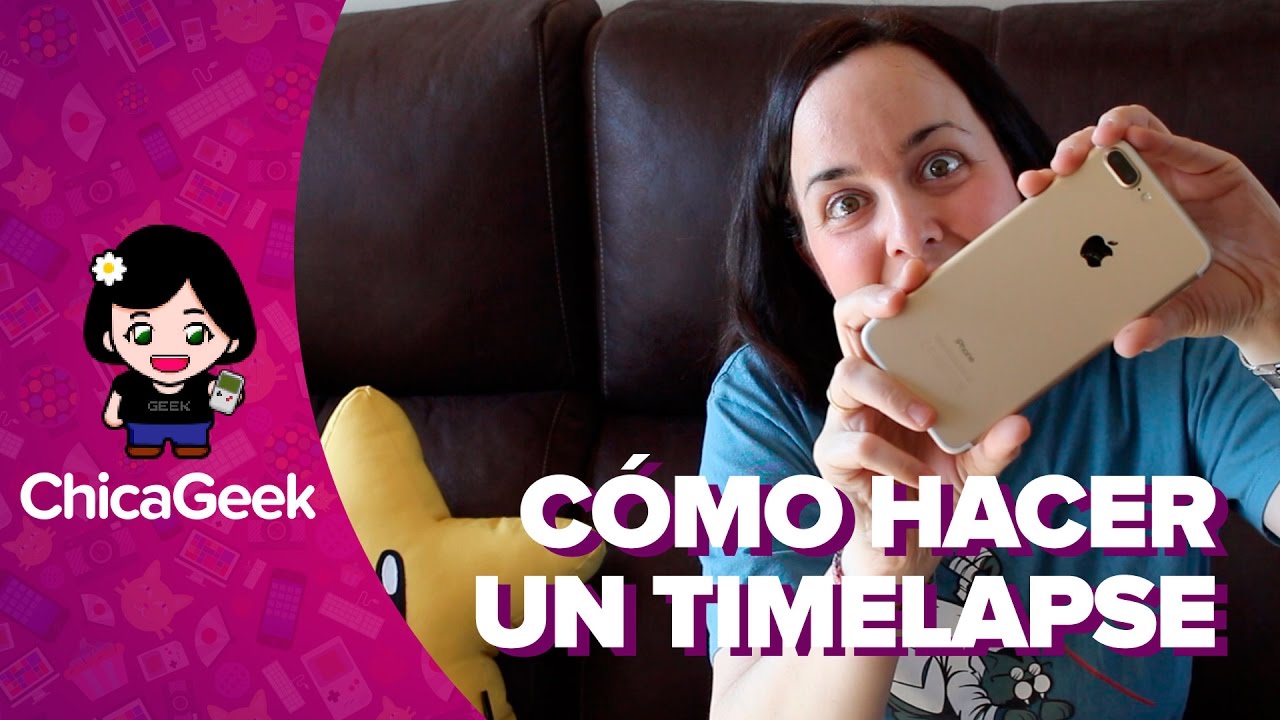 C mo Hacer Un TIMELAPSE Con Tu M VIL YouTube c-mo-hacer-un-timelapse-con-tu-m-vil-youtube