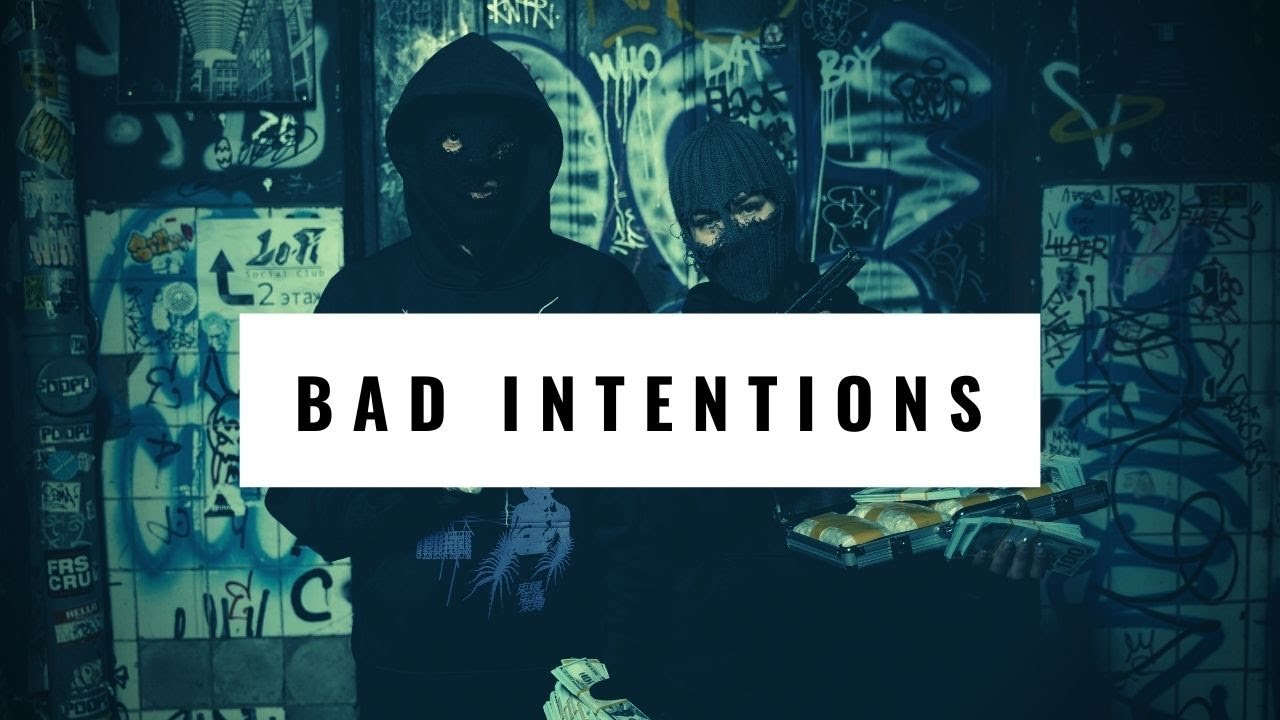 🎶🔥🎧 Bad Intentions🎵🔥🔥by Le Gang🔥🎧 [No Copyright Background Music] 🎧🔥🔥 ...