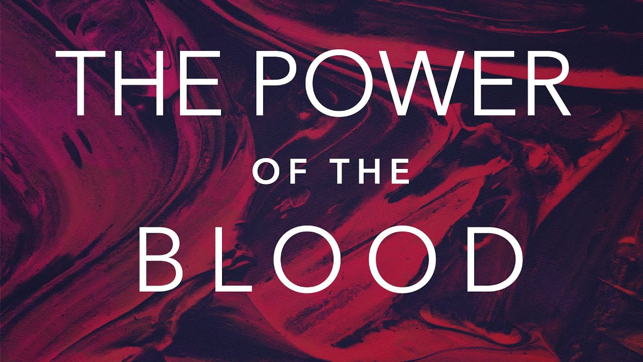 The Power Of The Blood | Nick Mahaney | 12-20-2020 9am - YouTube