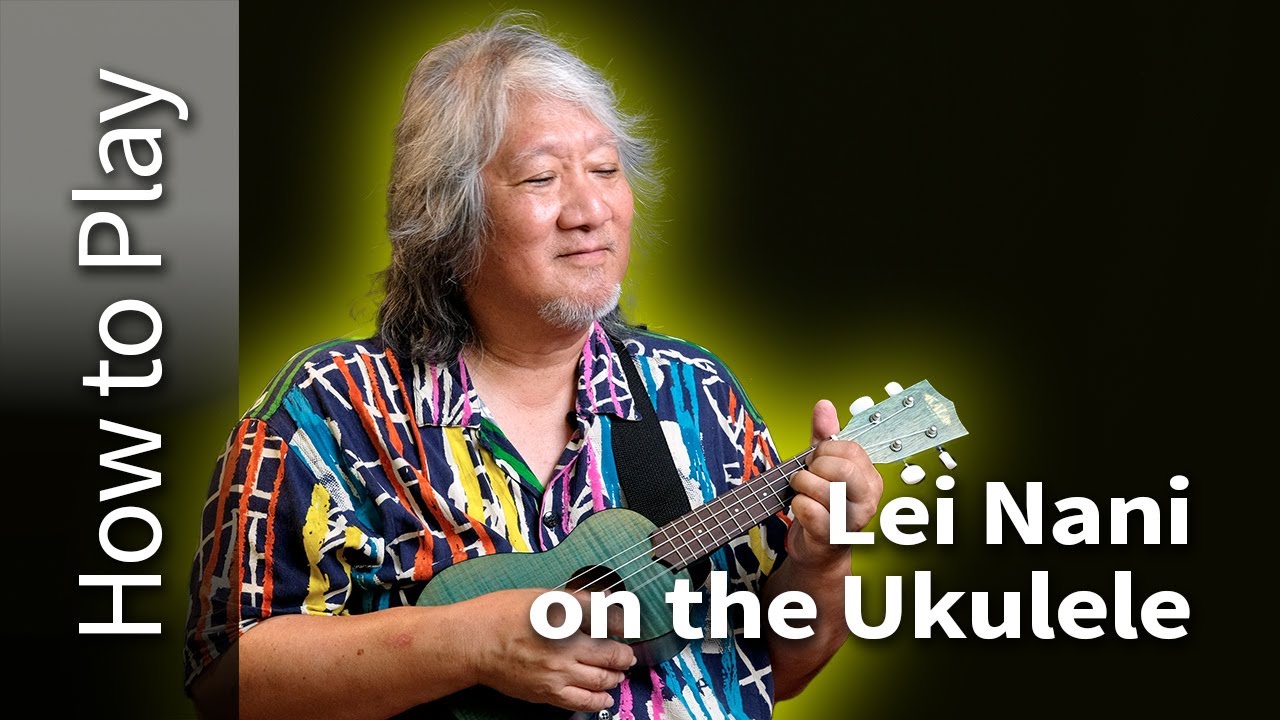 How to Play Lei Nani on Ukulele - YouTube