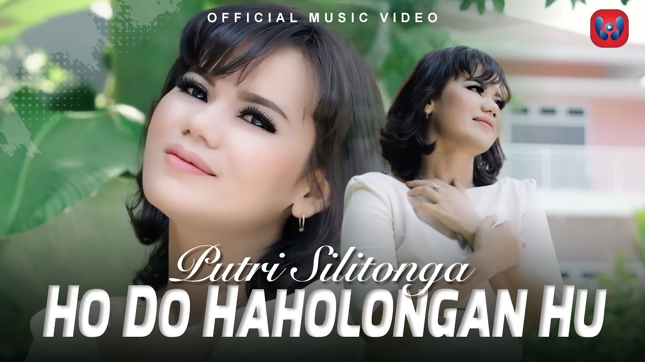 Putri Silitonga - Ho Do Haholongan Hu (Official Music Video) - YouTube ...