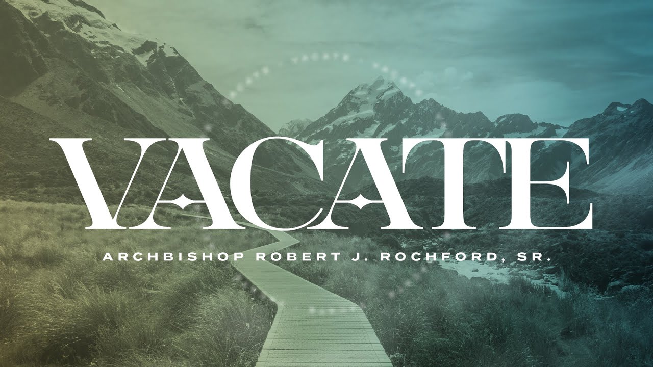 Archbishop Robert J. Rochford, Sr. | "Vacate" | January 8, 2023 - YouTube