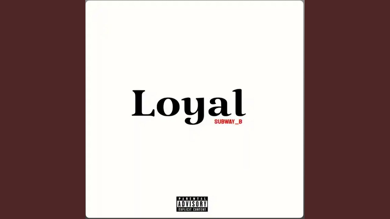 Loyal - YouTube