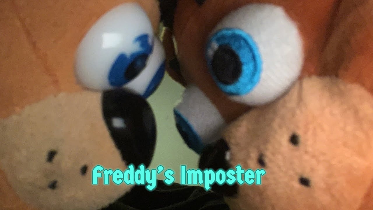 Freddy’s Imposter! FNAF Plush HG - YouTube