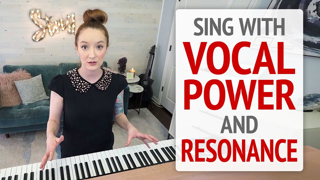 Sing with Vocal Power and Resonance - YouTube