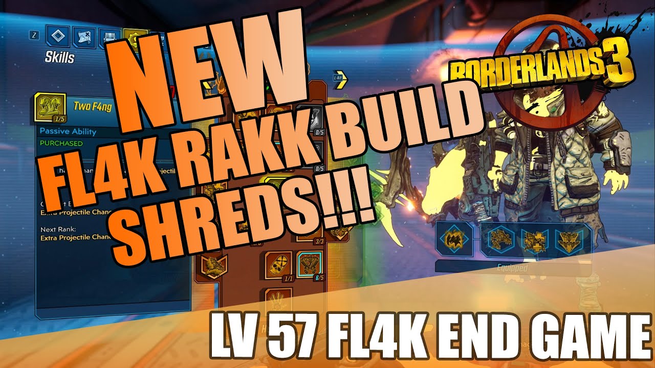 Borderlands 3 | FL4K INSANE LV57 Rakk Build Guide | No Bull**** Guide ...