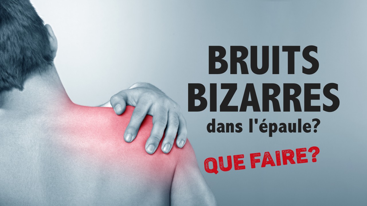 Bruits BIZARRES dans l' épaule: que faire? - capsule express- - YouTube