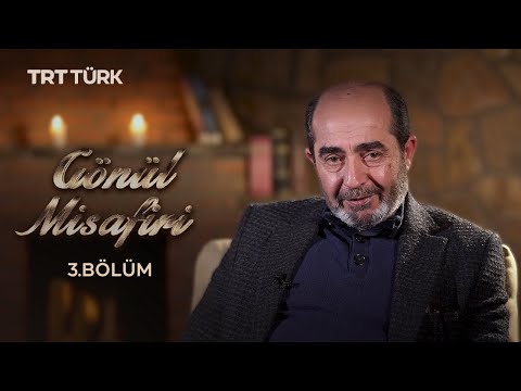 Gönül Misafiri | Ömer Demirbağ | 3. Bölüm
