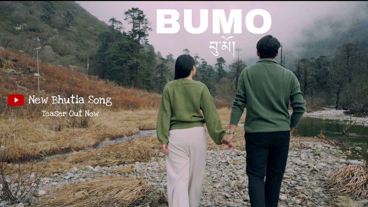 "BUMO | Official Teaser | New Bhutia Song" - YouTube