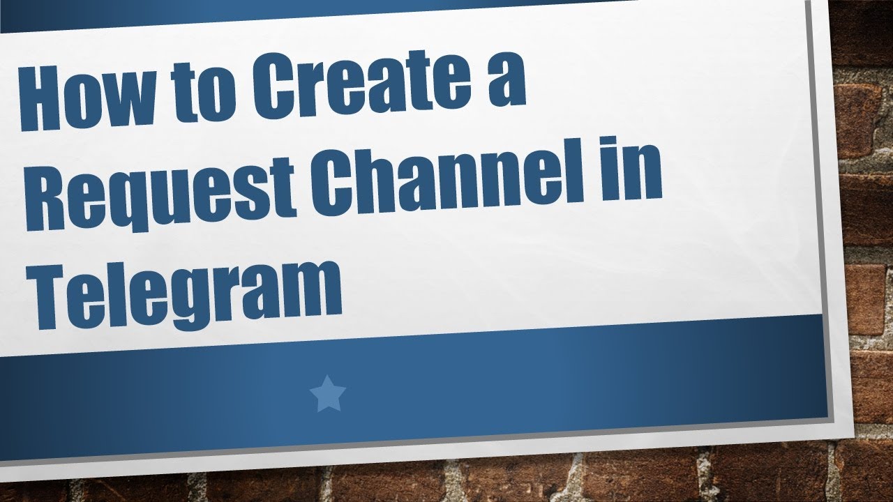 How to Create a Request Channel in Telegram - YouTube