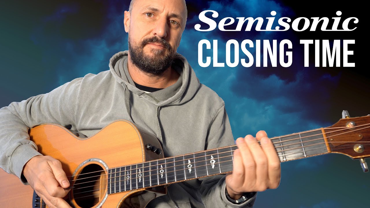 Semisonic - Closing Time - Easy Acoustic Lesson - YouTube