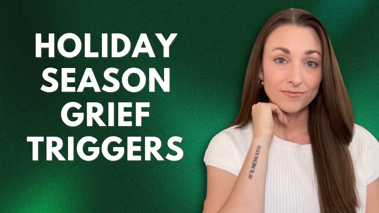 080. Day 3 of Holiday Grief: How to Handle Grief Triggers and Anxiety ...
