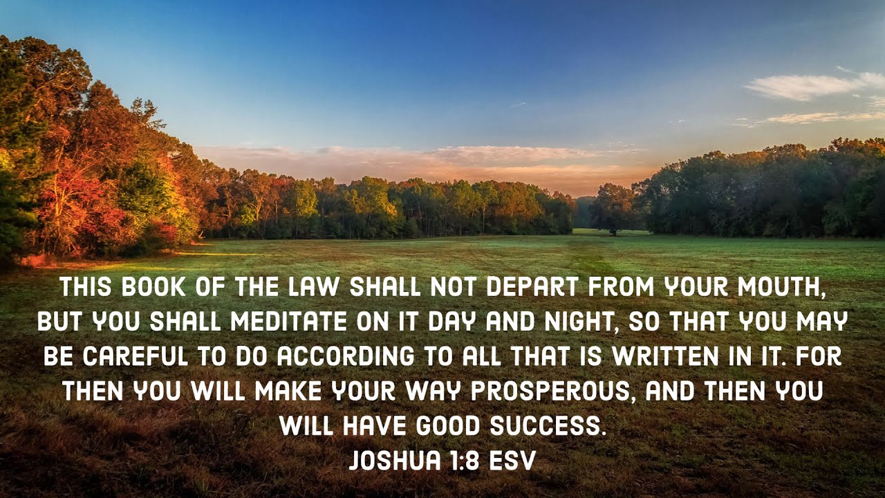 Joshua 1:8 Pt. 3 (November 2021 Memory Verse) - YouTube