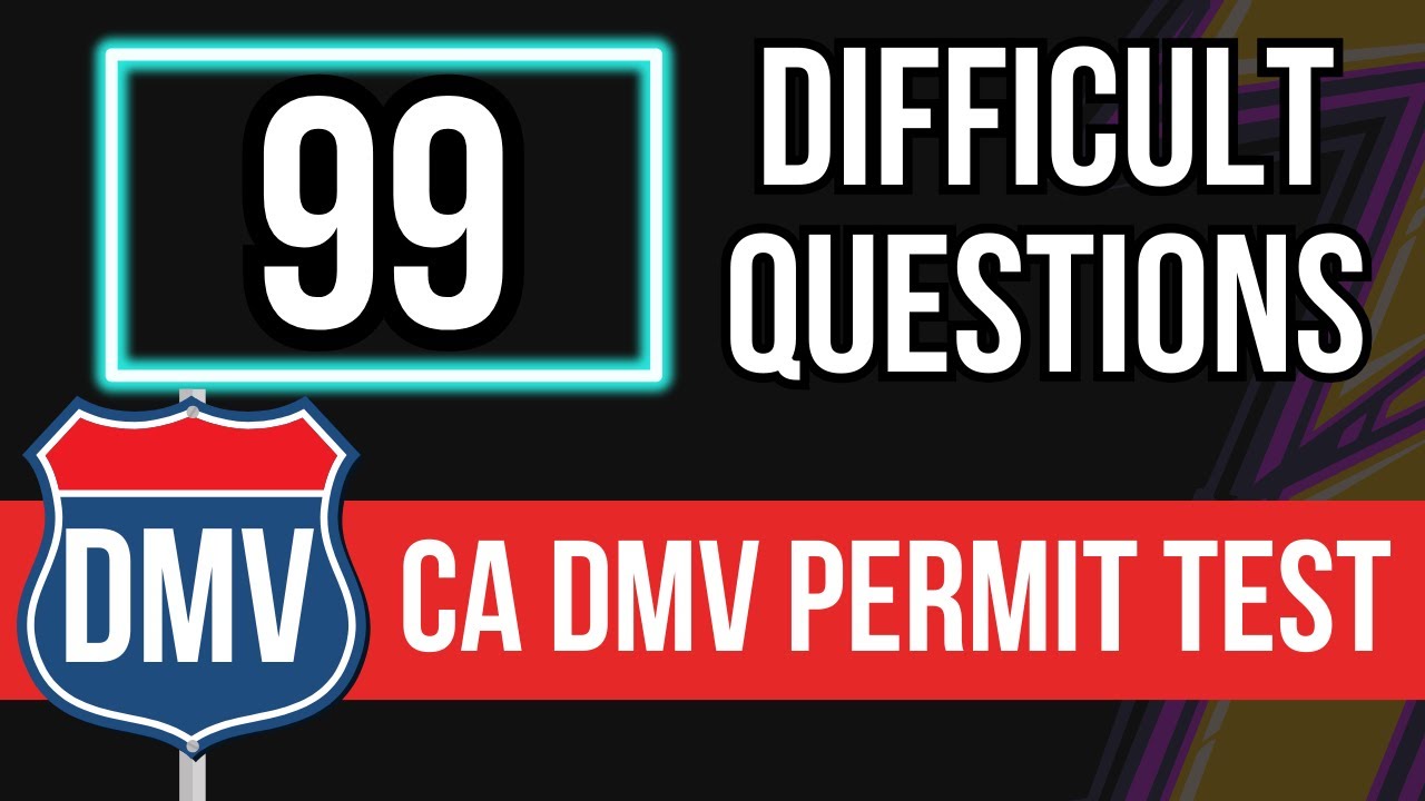 California DMV Permit Practice Test 2025 Real Written Exam (99 ...