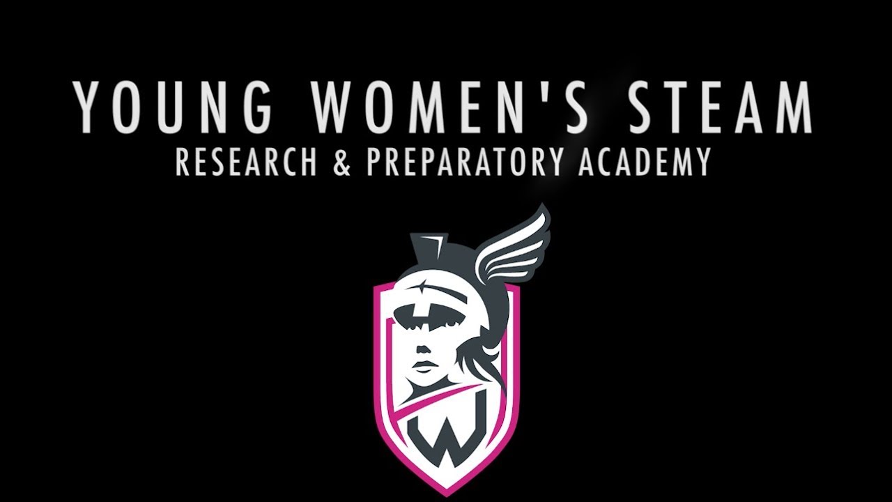Young Women's Steam Preparatory Academy - YouTube