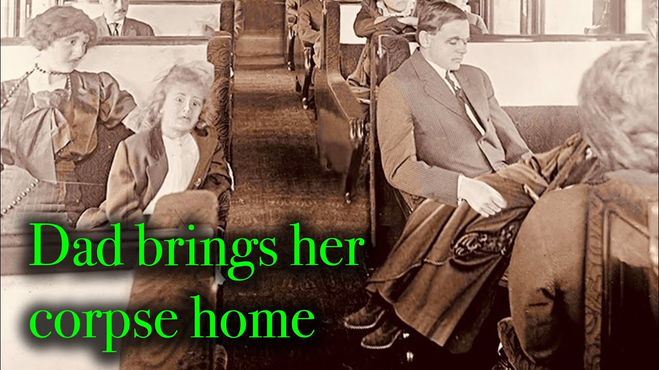 HE BROUGHT HER BODY HOME ON THE TRAIN - The Sad Tale of Ethel Blackman ...