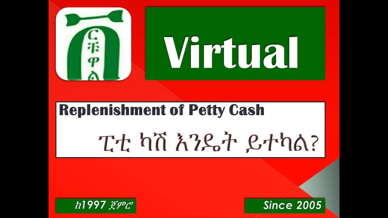 How to Replenishment Petty Cash? - YouTube