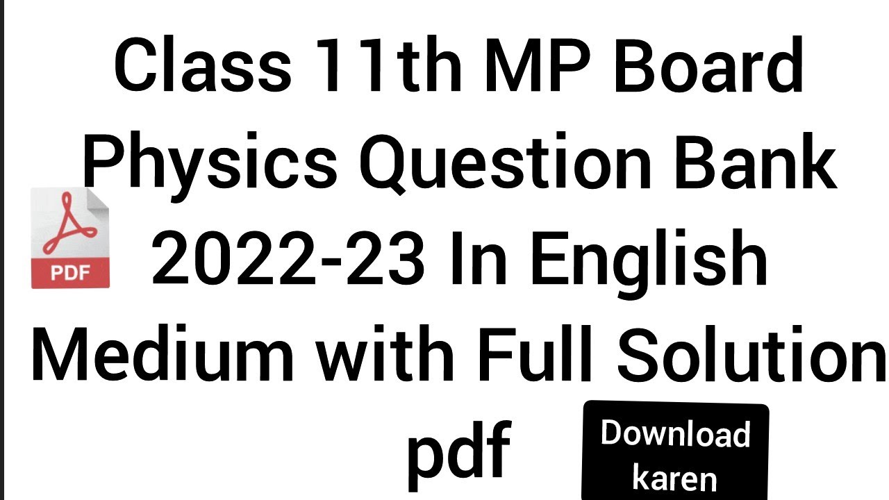 Class 11th MP Board Physics Question Bank 2022-23 In English Medium ...