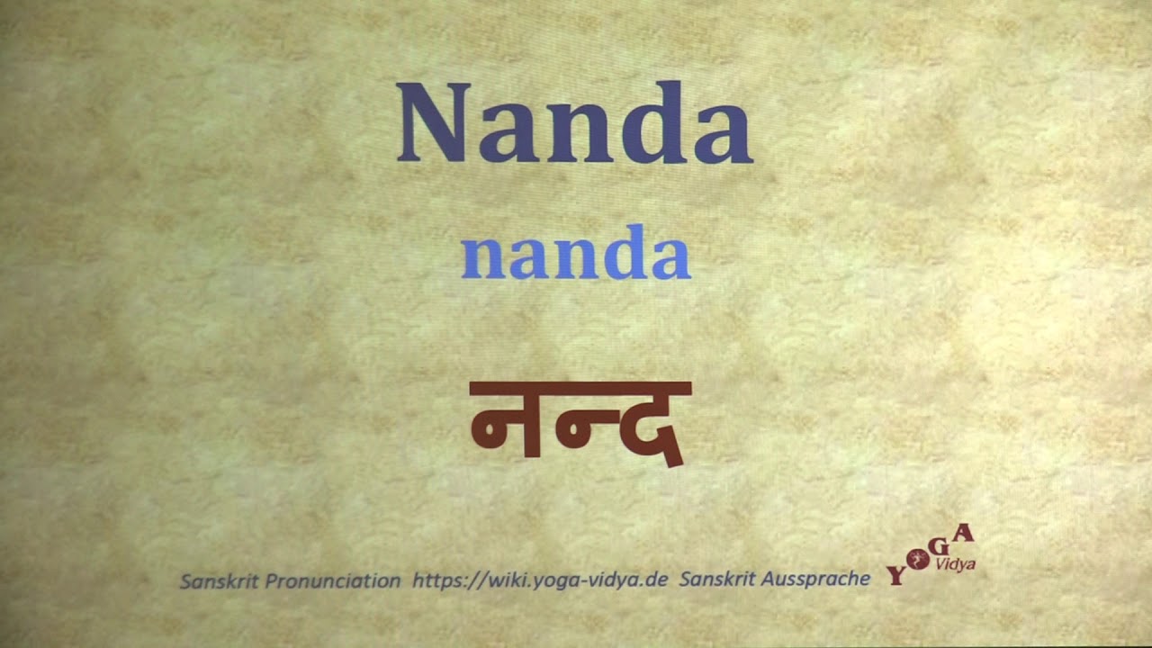 Nanda Pronunciation Sanskrit नन्द nanda - YouTube
