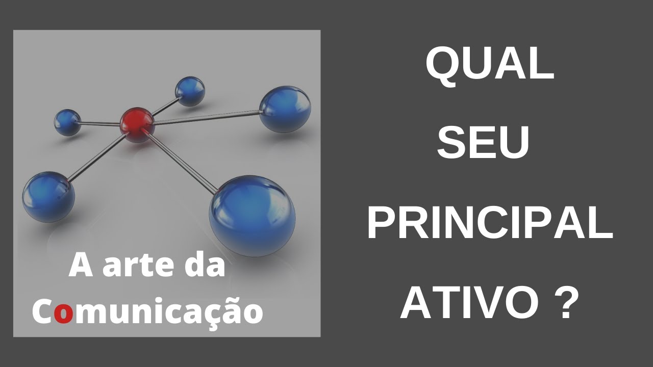 Qual seu principal ativo? - YouTube