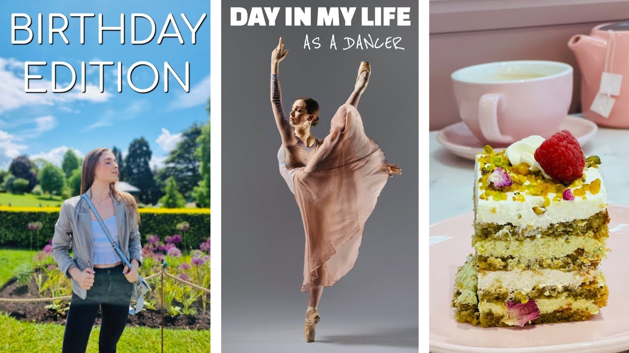 DAY IN THE LIFE OF A PROFESSIONAL BALLET DANCER: Birthday Edition - YouTube