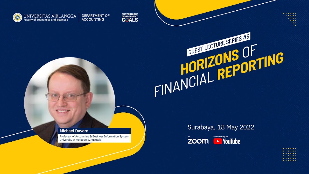 Guest Lecture #5: Horizons of Financial Reporting - Michael Davern ...