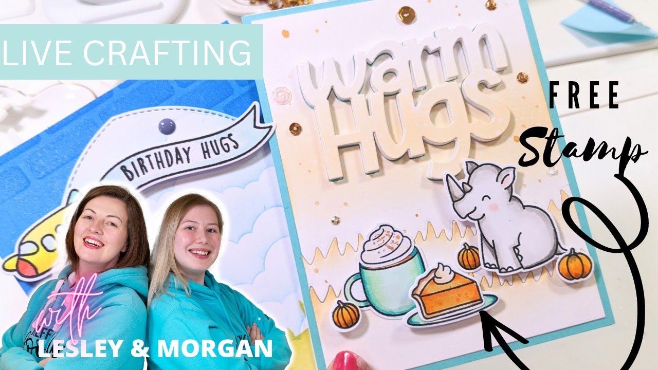 LIVE from Heffy HQ - Come and craft with Lesley using your FREE STAMP ...